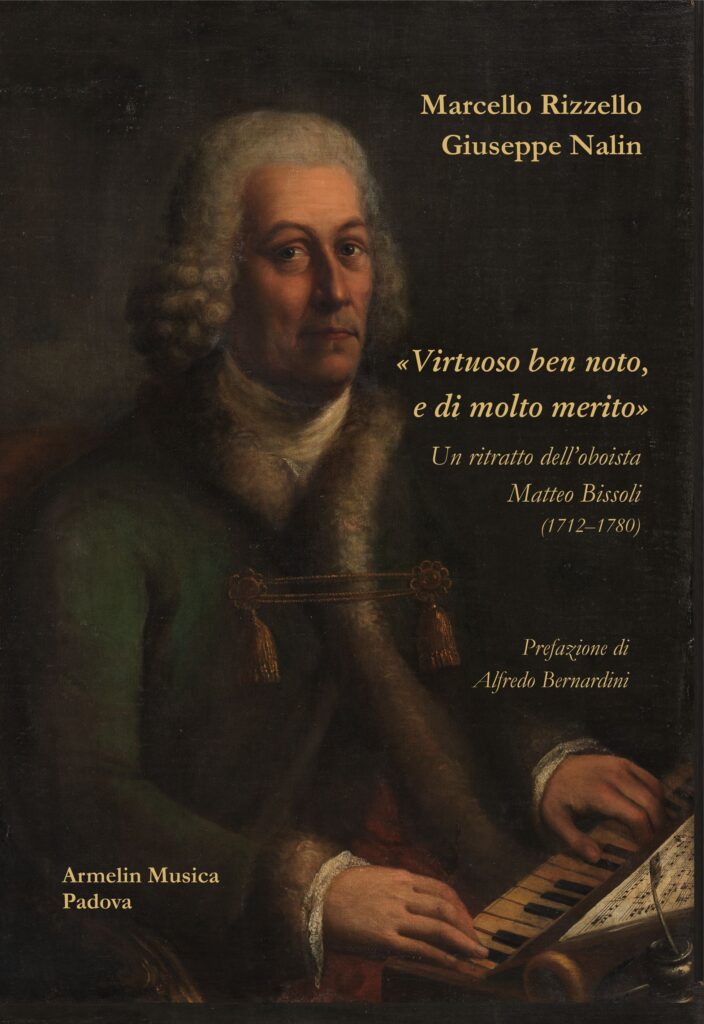 "Virtuoso ben noto, e di molto merito" - Armelin Musica Padova